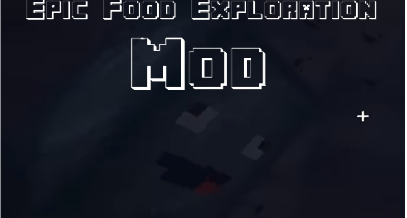 The Epic Food Exploration Mod | MCreator